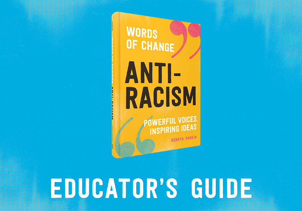 Anti-Racism: Powerful Voices, Inspiring Ideas Educator's Resources ...